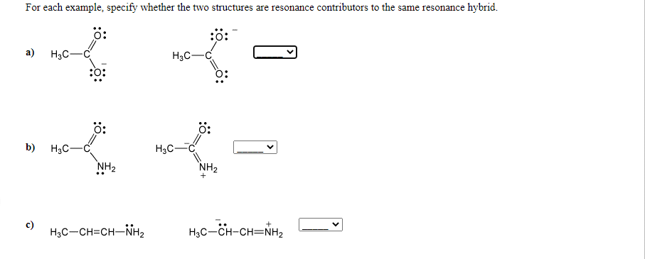 Solved For each example, specify whether the two structures | Chegg.com