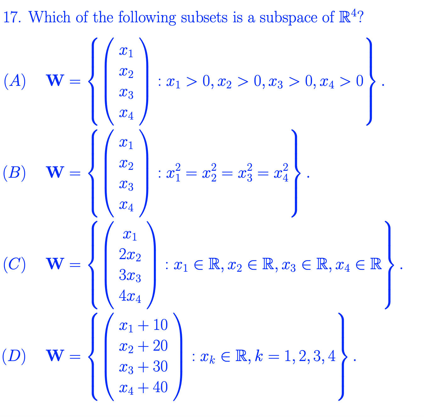 Solved 17. Which of the following subsets is a subspace of | Chegg.com