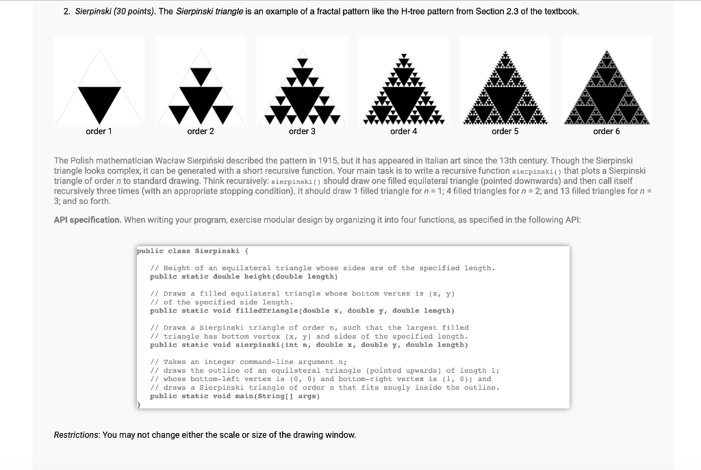 Solved 2. Sierpinski (30 points). The Sierpinski triangle is | Chegg.com