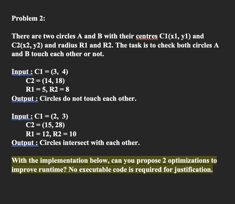 Solved Problem 2: There are two circles A and B with their | Chegg.com