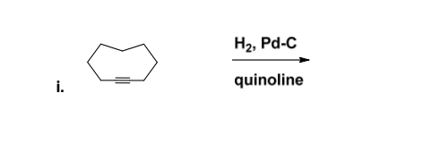 Solved H2, Pd-C i. quinoline | Chegg.com