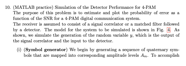 Solved 10. (MATLAB practice) Simulation of the Detector | Chegg.com