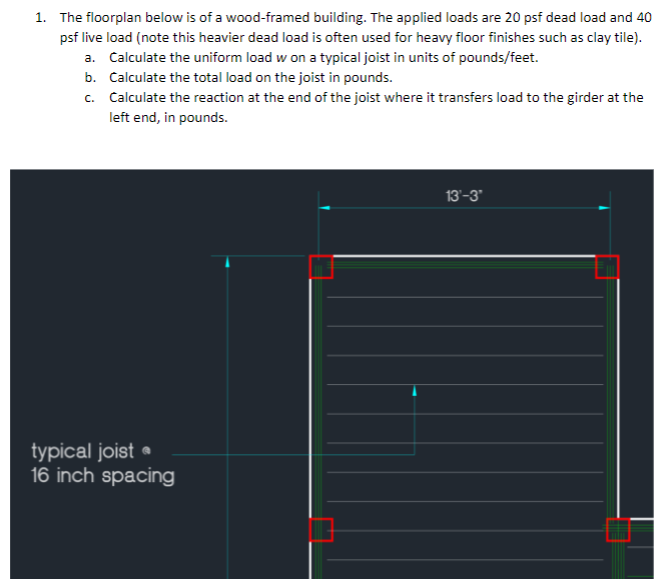 Solved 1. The floorplan below is of a wood-framed building. | Chegg.com