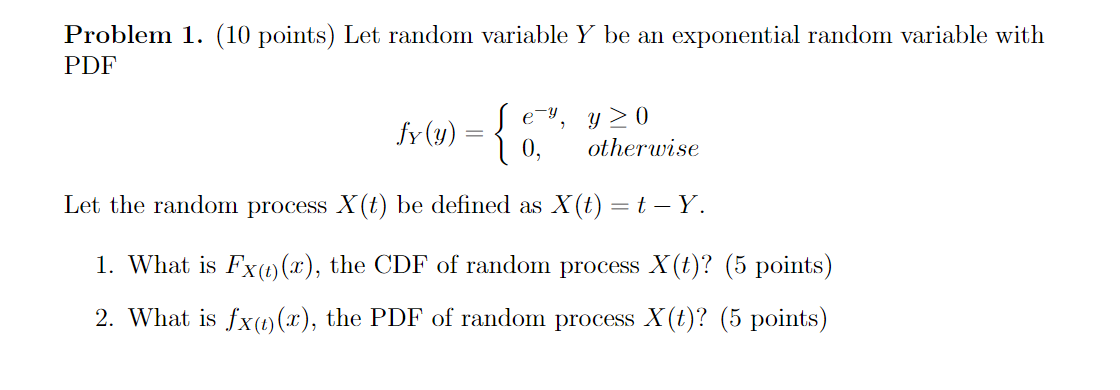 Solved Problem 1. (10 points) Let random variable Y be an | Chegg.com