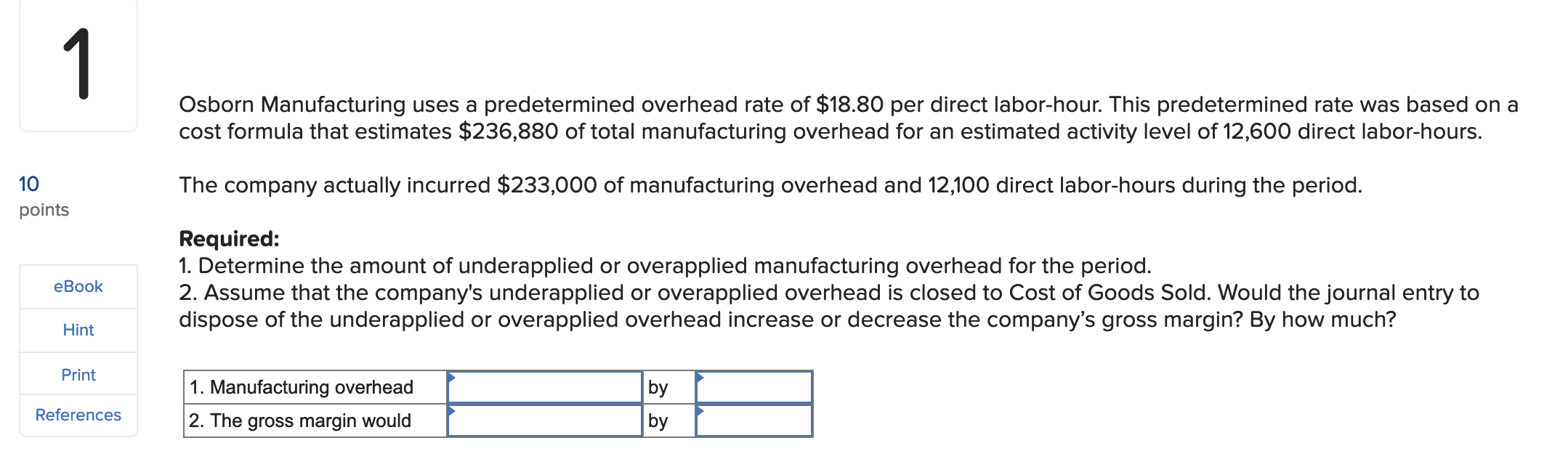 Solved 1 10 points eBook Hint Print References Osborn | Chegg.com