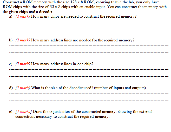 Solved Construct a ROM memory with the size 128 x & ROM, | Chegg.com