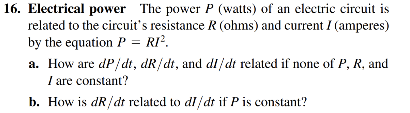 Solved 16. Electrical power The power P (watts) of an | Chegg.com