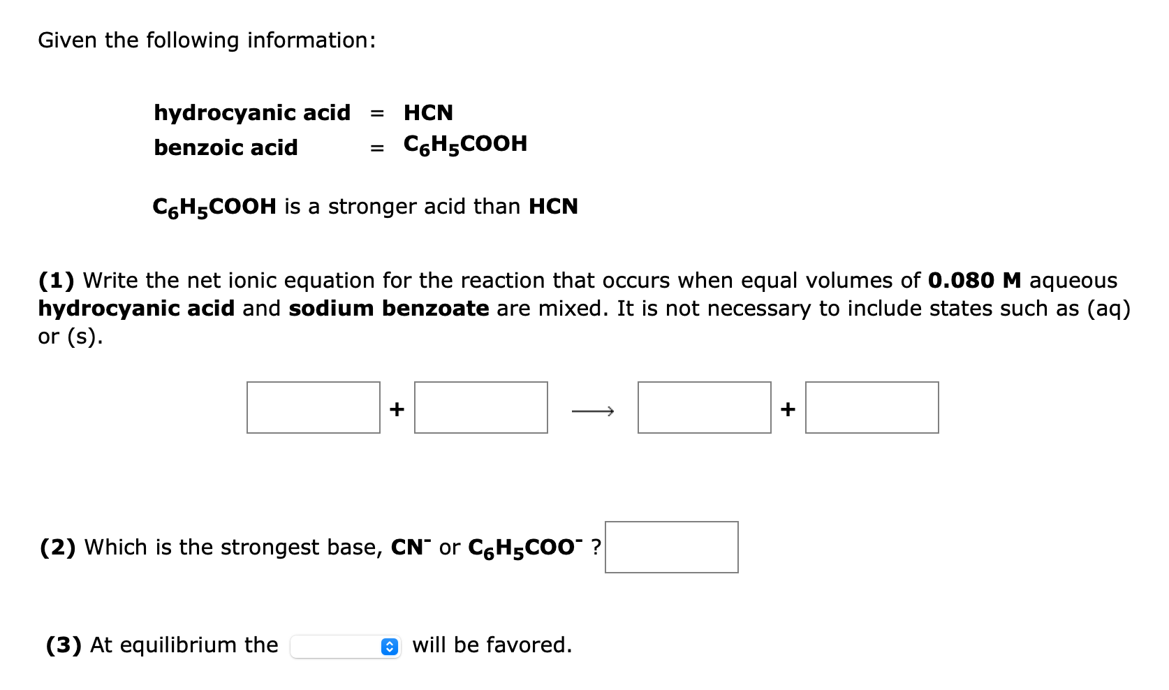 Solved Given the following information: hydrocyanic acid | Chegg.com
