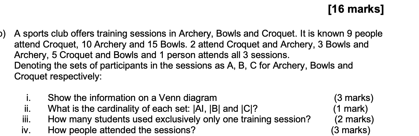 Solved A sports club offers training sessions in Archery, | Chegg.com