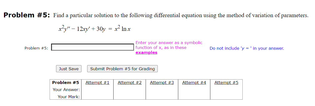 Solved Problem \# 5: Find a particular solution to the | Chegg.com