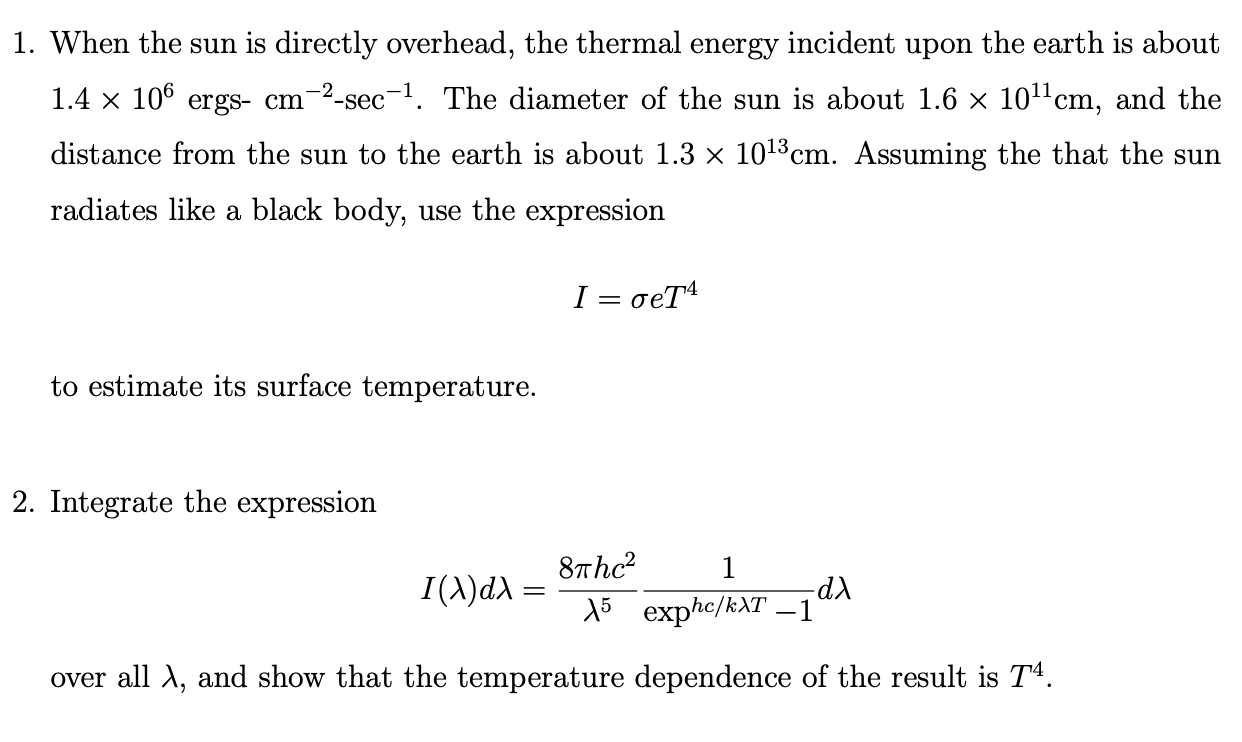 Solved 1. When the sun is directly overhead, the thermal | Chegg.com