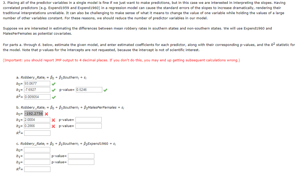 Solved 3. Placing all of the predictor variables in a single | Chegg.com