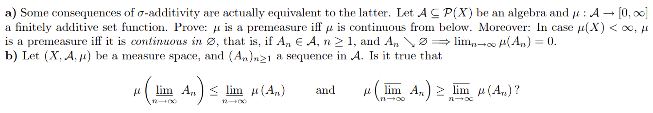 Solved Measure theory and Integration. aσ-additivity are | Chegg.com