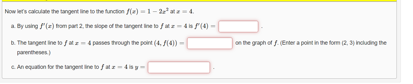 Solved Now let's calculate the tangent line to the function | Chegg.com
