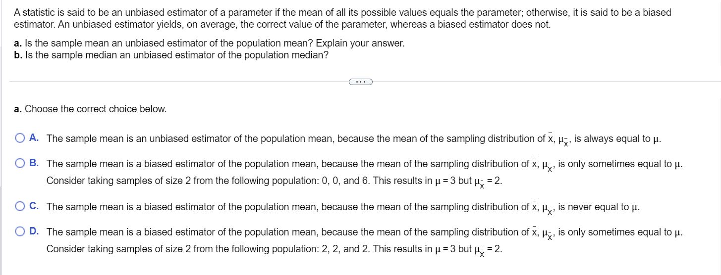Solved A statistic is said to be an unbiased estimator of a | Chegg.com