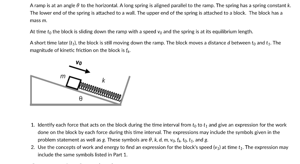 Solved A ramp is at an angle to the horizontal. A long | Chegg.com