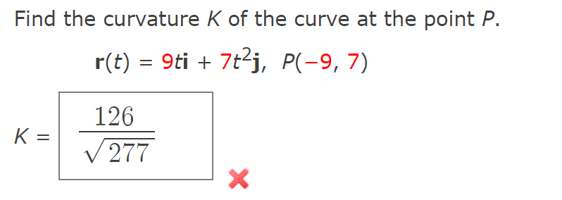 Solved Find the curvature K of the curve at the point P. | Chegg.com
