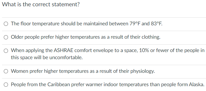 Solved What is the correct statement?The floor temperature | Chegg.com