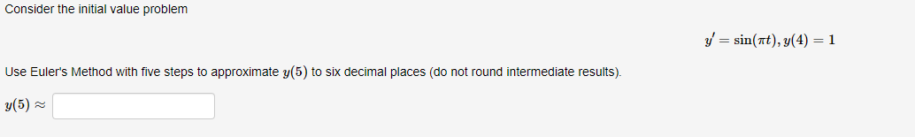 Solved Consider the initial value | Chegg.com