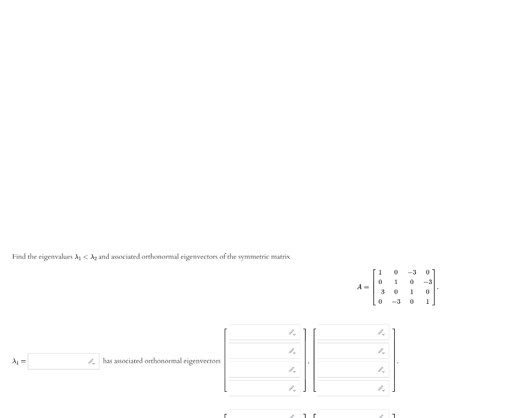 Solved Find The Eigenvalues λ1 4081