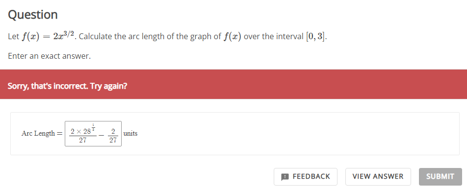 Solved Question Let f(x) = 2x3/2. Calculate the arc length | Chegg.com