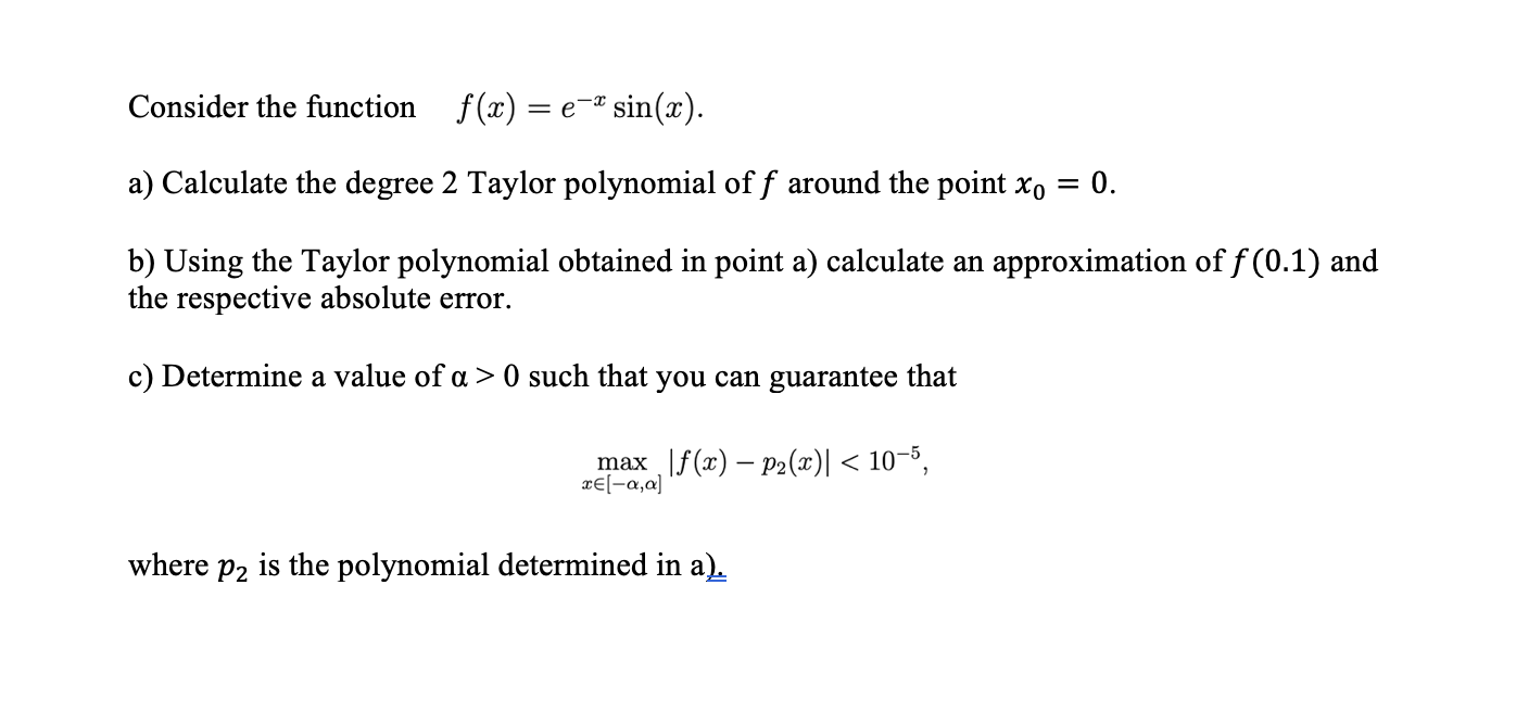 Solved Consider the function f(x) = e-* sin(x). = a) | Chegg.com