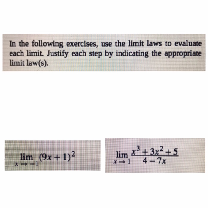 Solved In the following exercises, use the limit laws to | Chegg.com