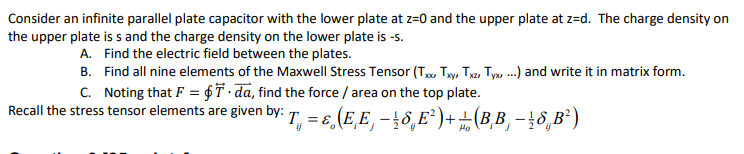 Solved Consider an infinite parallel plate capacitor with | Chegg.com