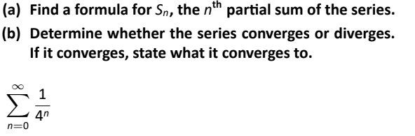 Solved (a) Find a formula for Sn, the nth partial sum of | Chegg.com