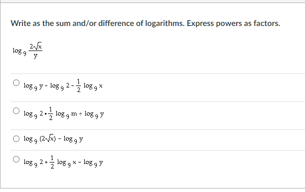 Solved Write as the sum and/or difference of logarithms. | Chegg.com