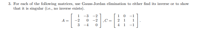 Solved 3. For each of the following matrices, use | Chegg.com