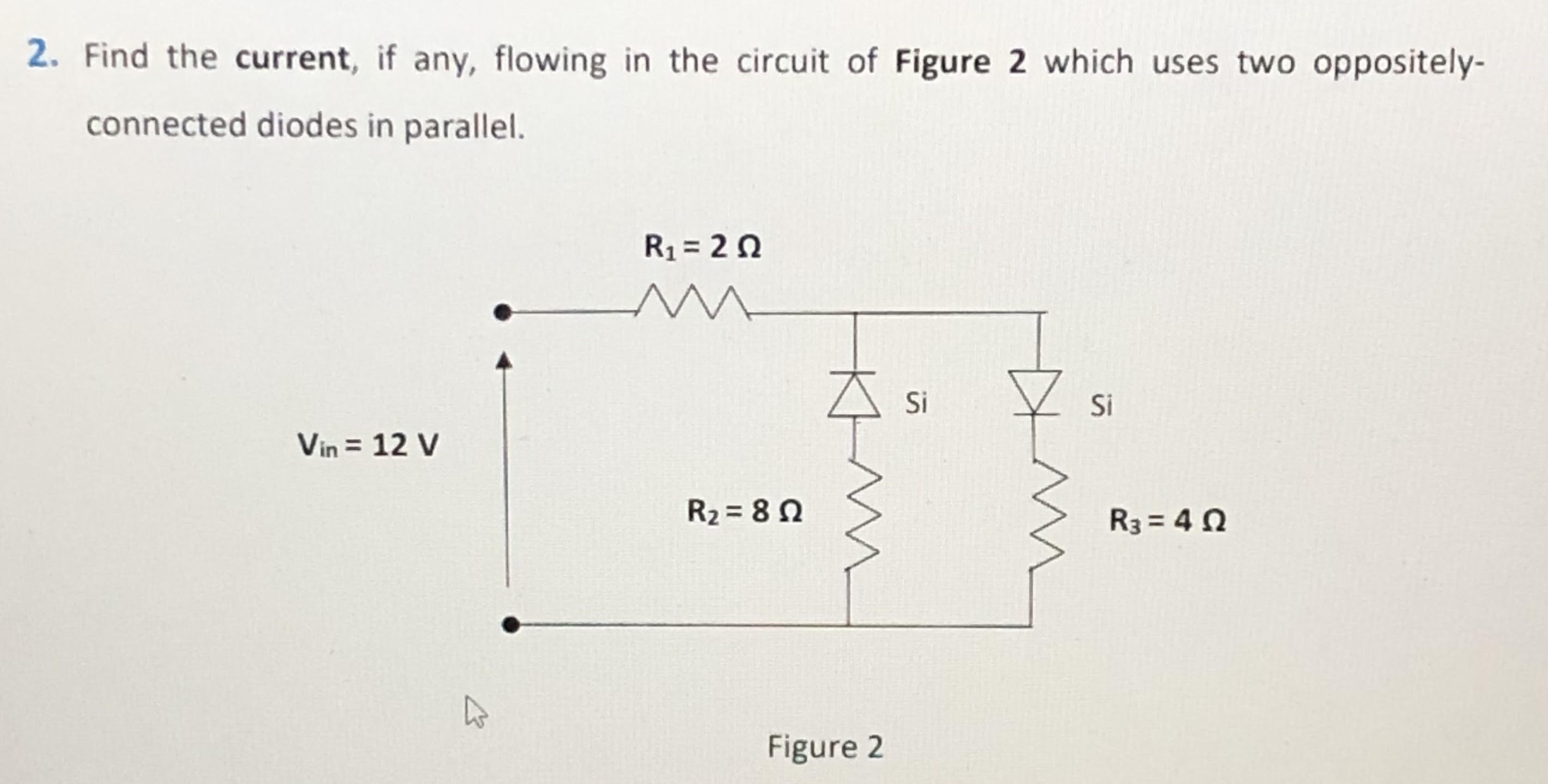 Solved 2. Find the current, if any, flowing in the circuit | Chegg.com