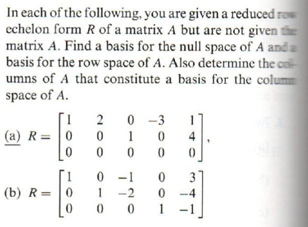 Solved In each of the following, you are given a reduced row | Chegg.com