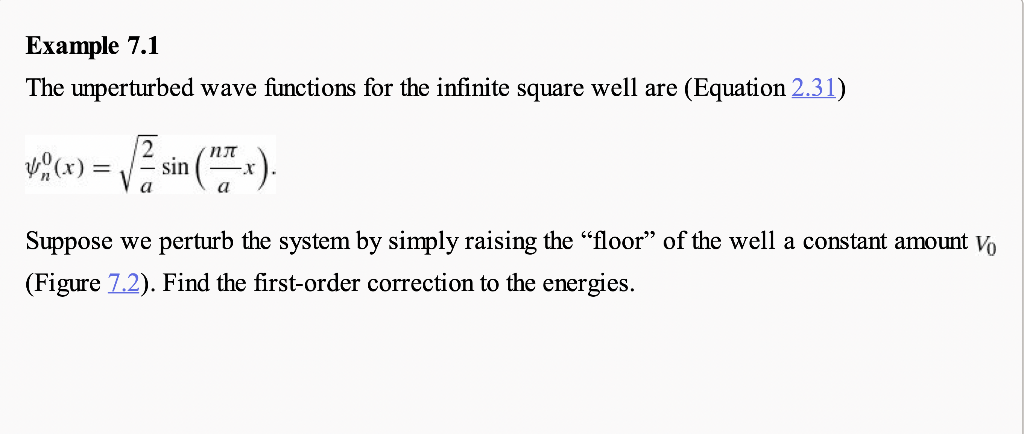 Solved The unperturbed wave functions for the infinite | Chegg.com