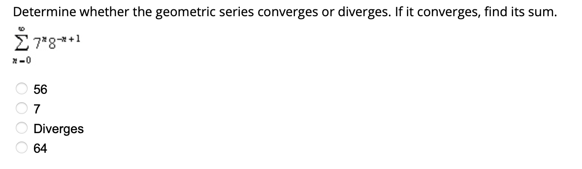 Solved Determine whether the geometric series converges or | Chegg.com