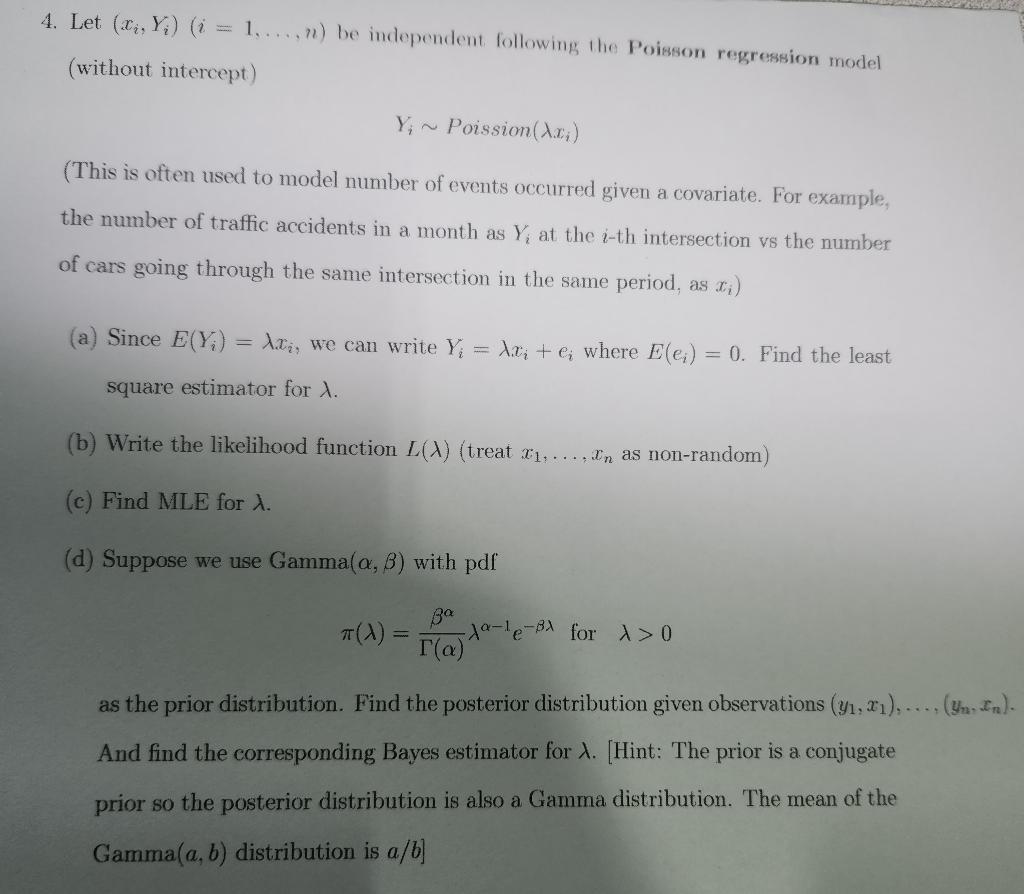 Solved 4. Let (xi,Yi)(i=1,…,n) be independent following the | Chegg.com