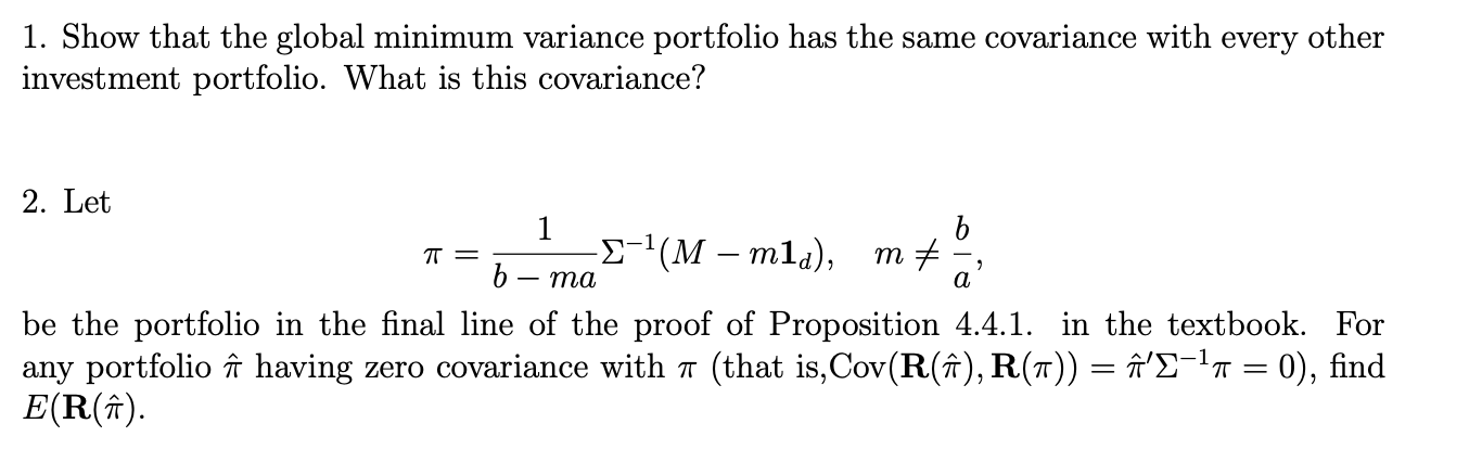 Solved 1. Show that the global minimum variance portfolio | Chegg.com