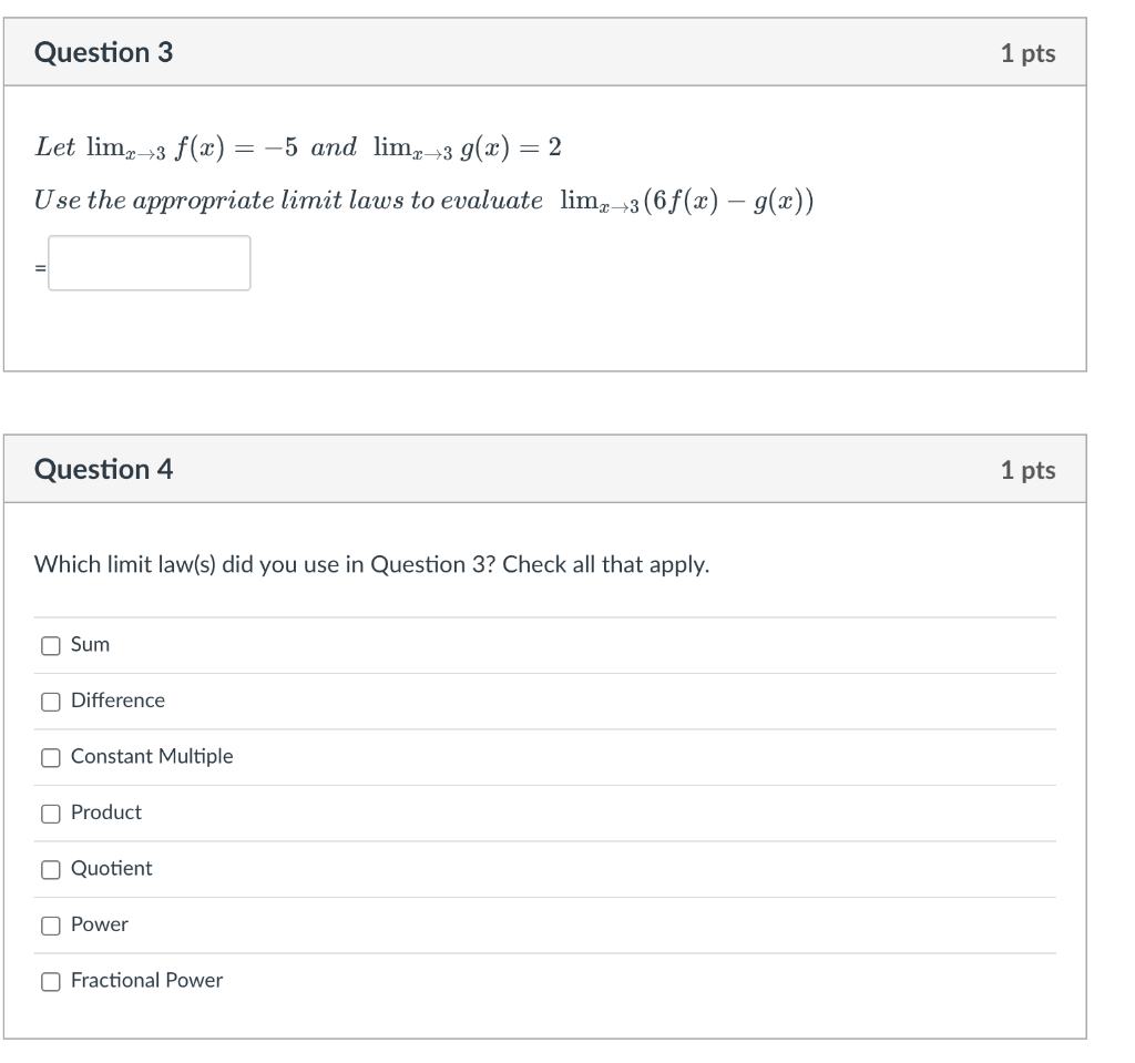 Solved Let limx→3f(x)=−5 and limx→3g(x)=2 Use the | Chegg.com