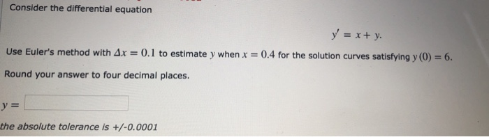 Solved Use ten steps of Euler's method to determine an | Chegg.com