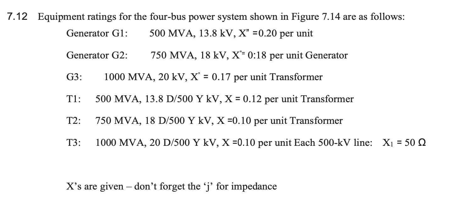 Solved 12 Equipment ratings for the four-bus power system | Chegg.com