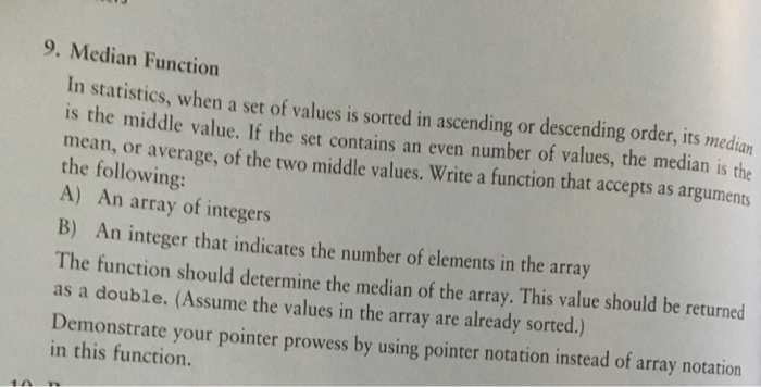 Solved 9 Median Function In Statistics When A Set Of