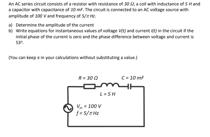 Solved An AC series circuit consists of a resistor with | Chegg.com