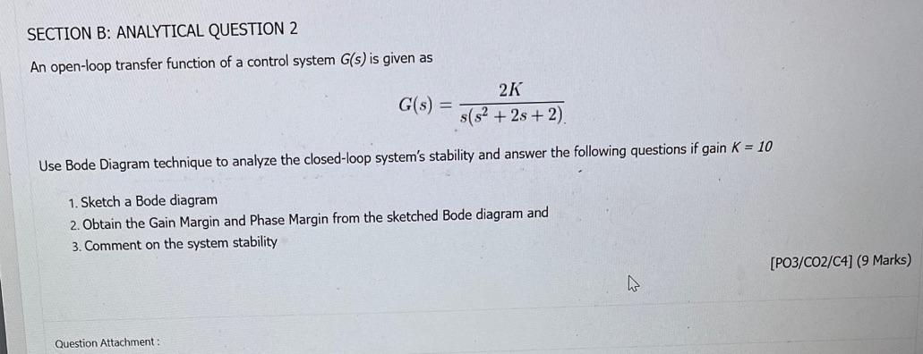 Solved SECTION B: ANALYTICAL QUESTION 2 An open-loop | Chegg.com
