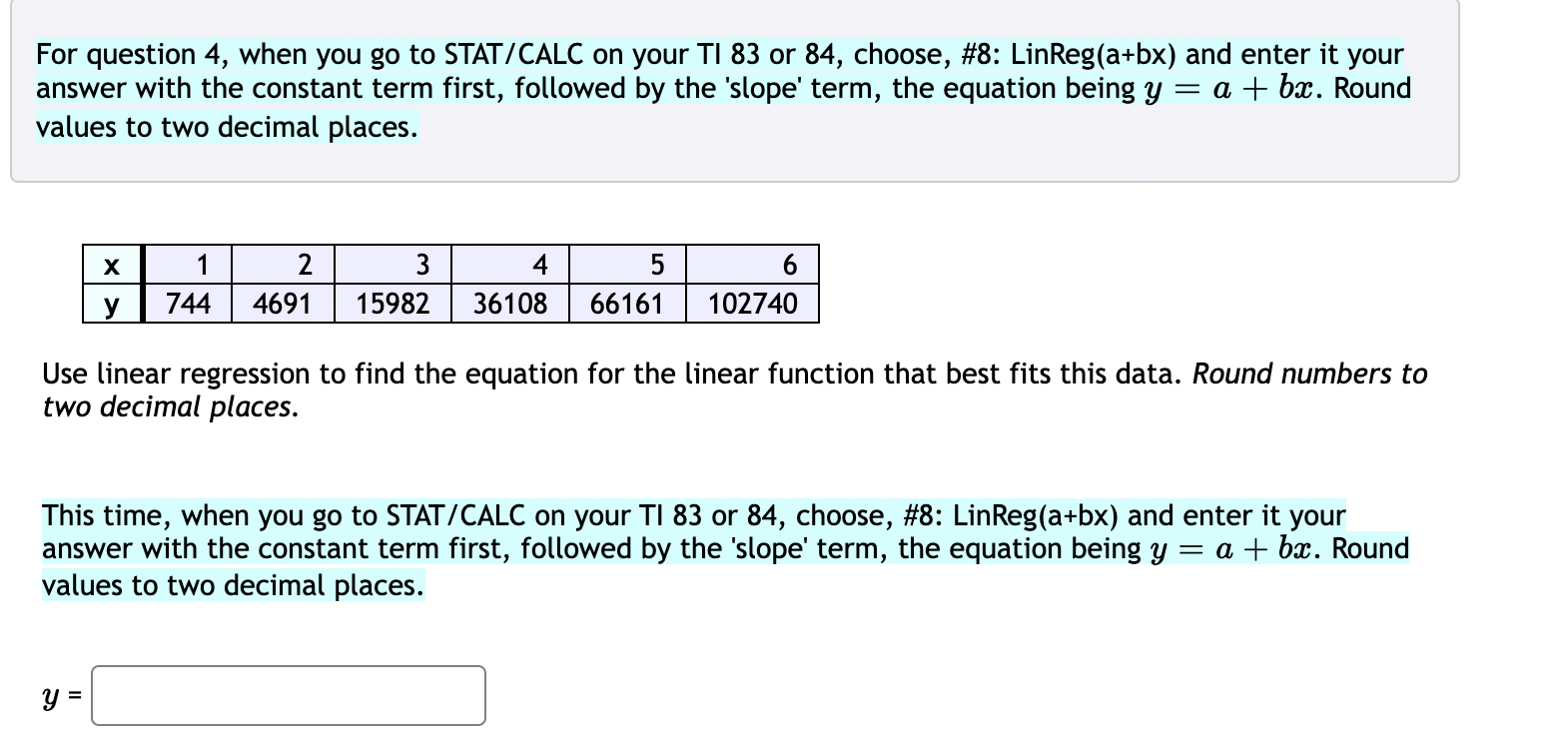 Solved For question 2, when you go to STAT/CALC on your TI | Chegg.com