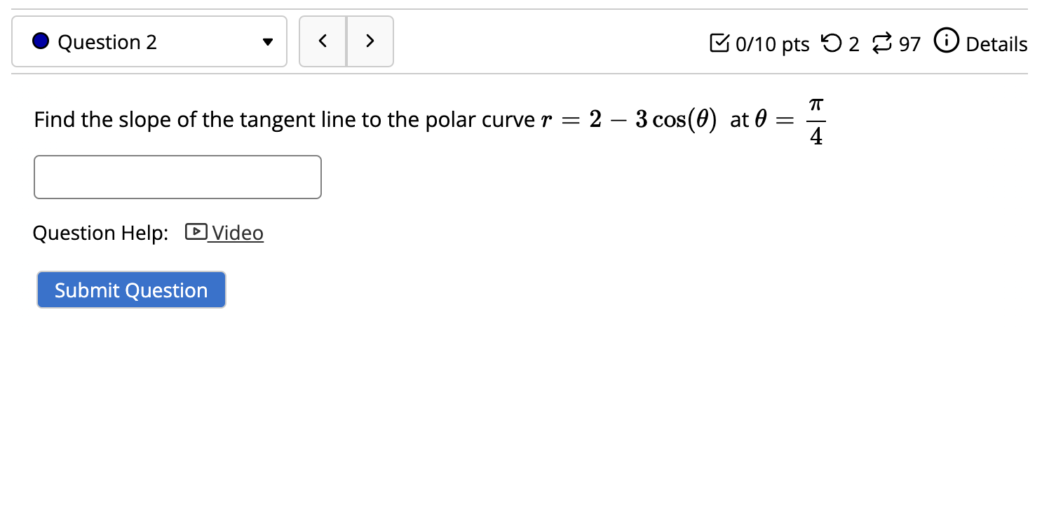 Solved Find the slope of the tangent line to the polar curve | Chegg.com