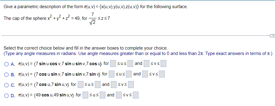 Solved Give a parametric description of the form | Chegg.com