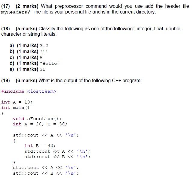 Solved (17) (2 marks) What preprocessor command would you | Chegg.com