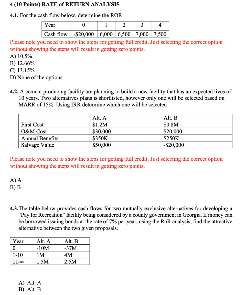 Solved 4 (10 Points) RATE of RETURN ANALYSIS 4.1. For the | Chegg.com