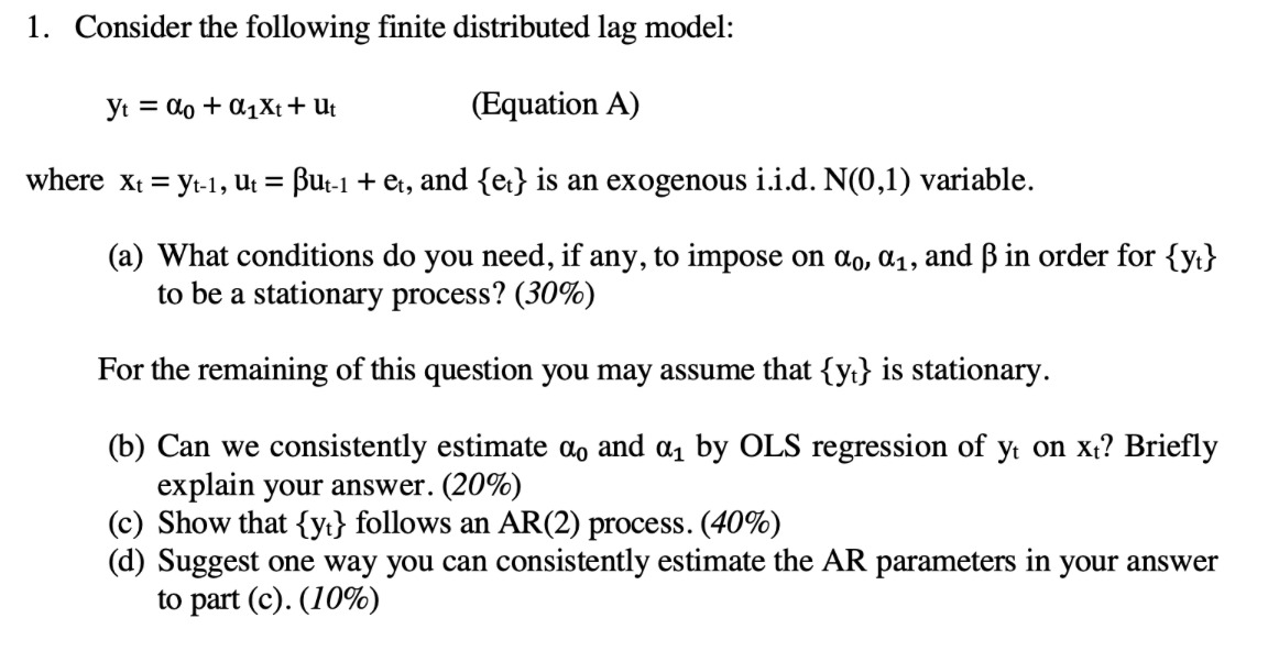 Solved 1. Consider the following finite distributed lag | Chegg.com