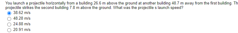 Solved You launch a projectile horizontally from a building | Chegg.com